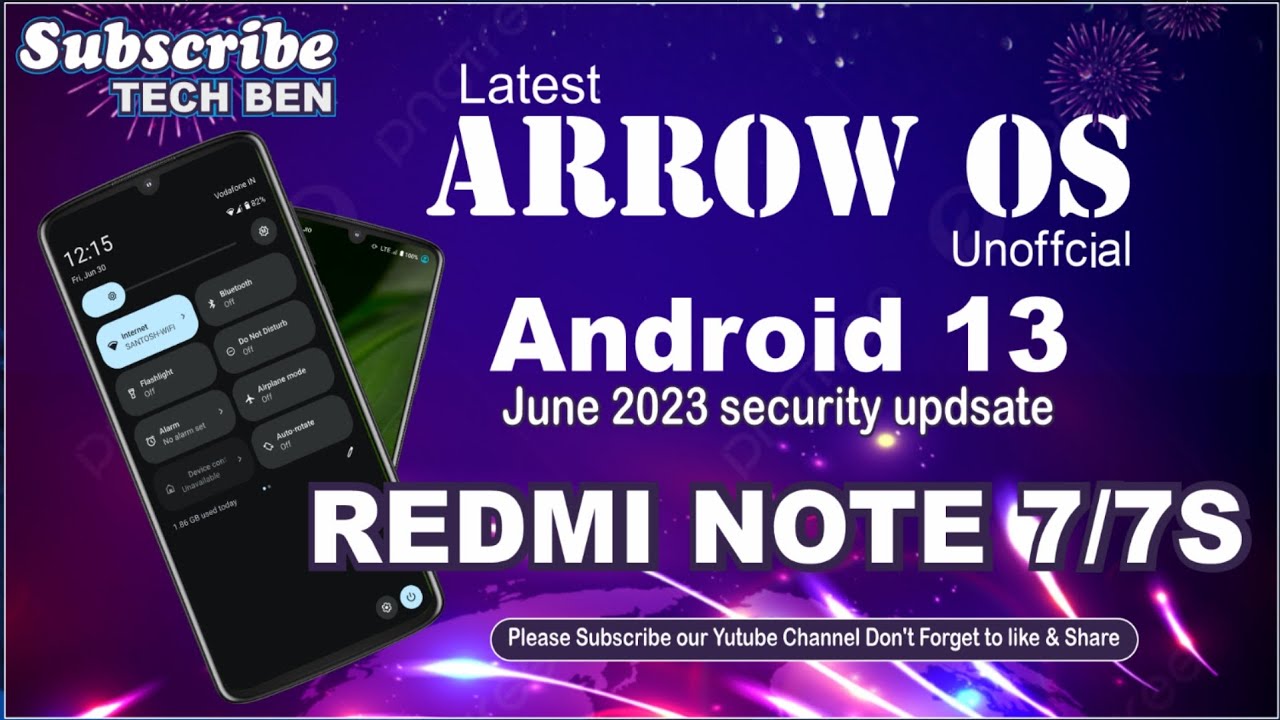 ARROW OS FOR REDMI NOTE 7/7S | ANDROID 13 | JUNE 2023 SECURITY UPDATE ...
