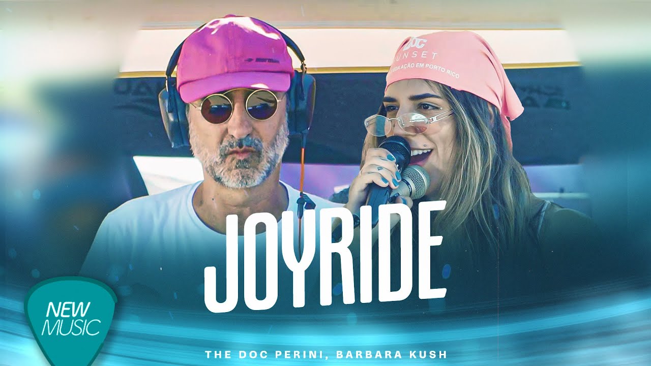 JOYRIDE - The Doc Perini & Barbara Kush - YouTube