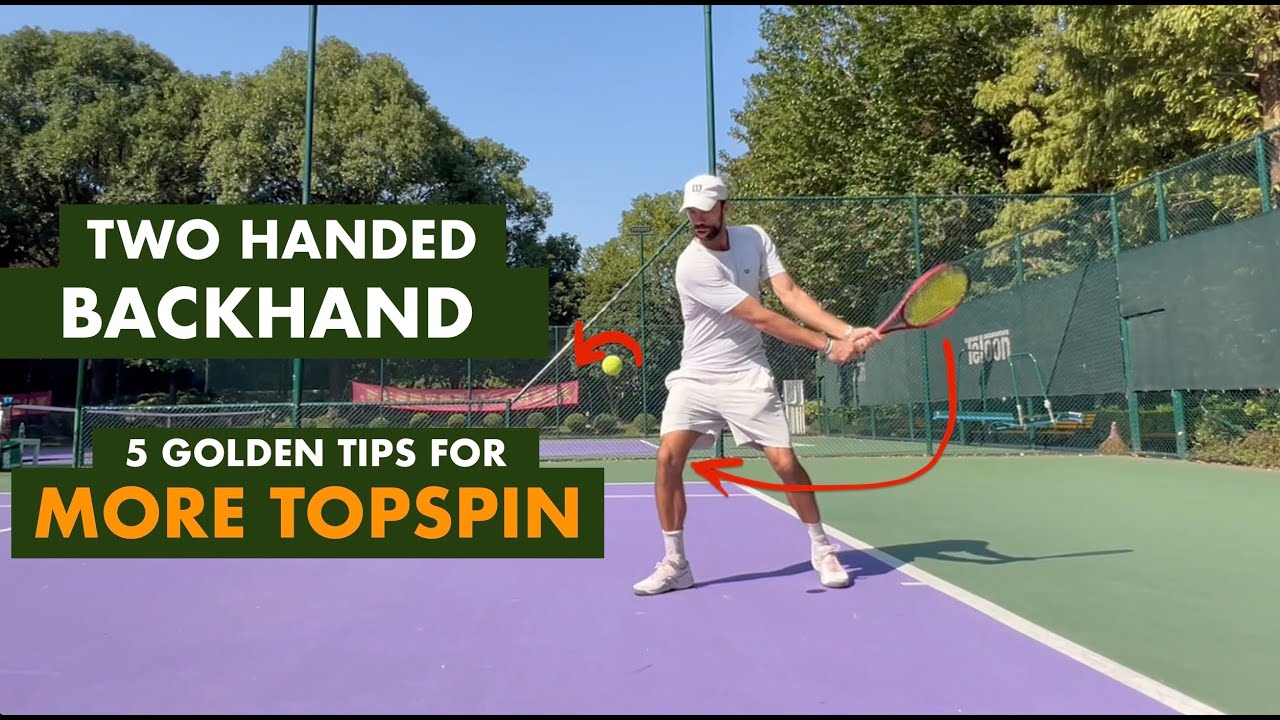TWO HANDED BACKHAND - 5 GOLDEN TIPS FOR MORE TOPSPIN (TENFITMEN ...