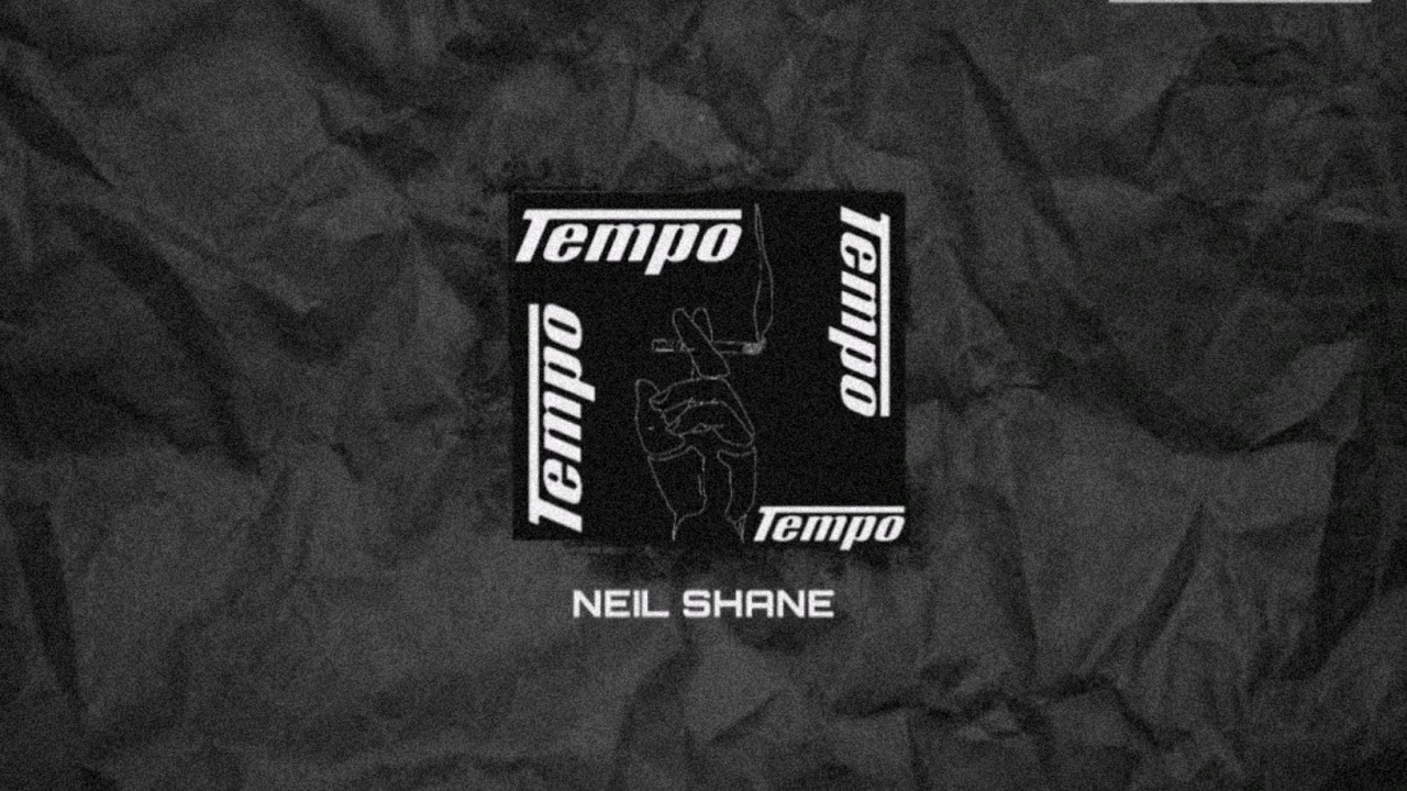 TEMPO - NEIL SHANE - YouTube