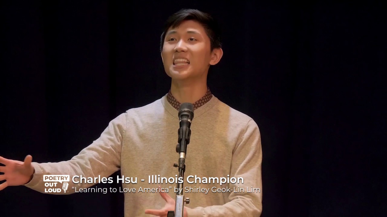 Poetry Out Loud: Charles Hsu recites “Learning to Love America” by ...
