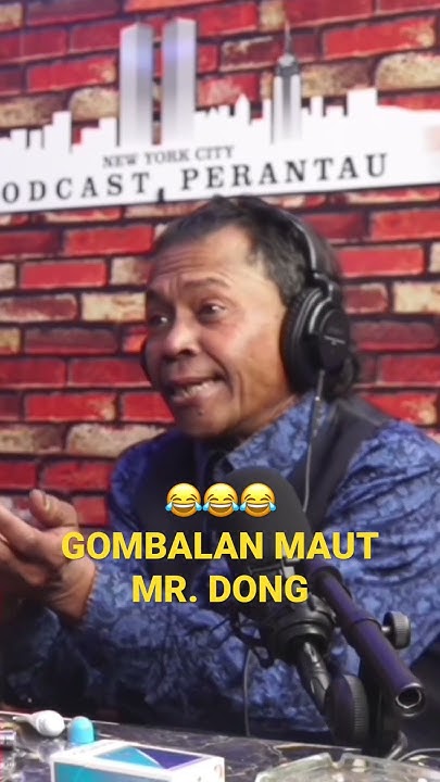 RAYUAN MAUT MR. DONG😅 - YouTube