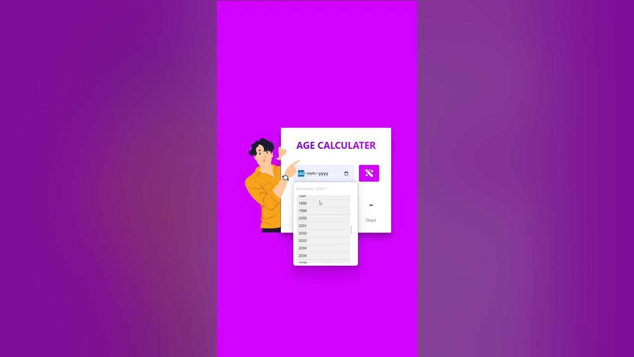 A Mini Javascript Project For Beginners Age Calculator Javascript Project Javascript