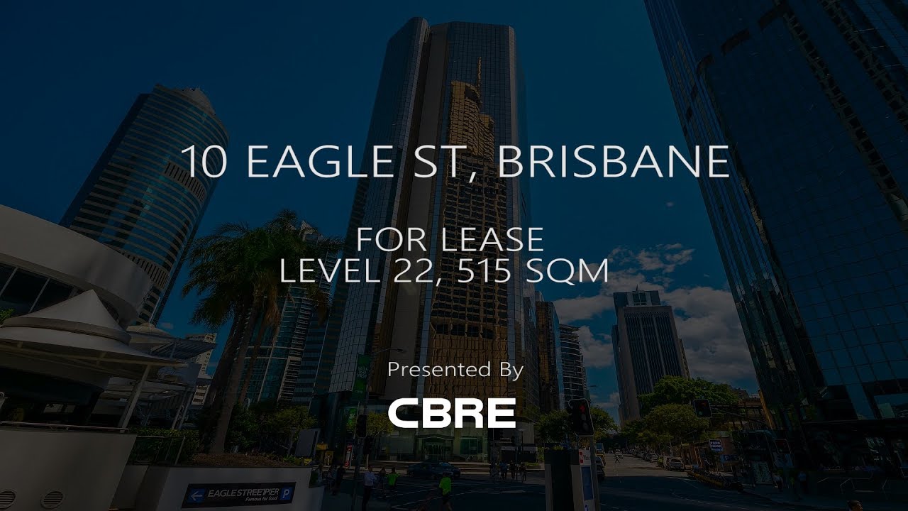 10 Eagle Str, Brisbane - Level 22, 515 sqm - YouTube