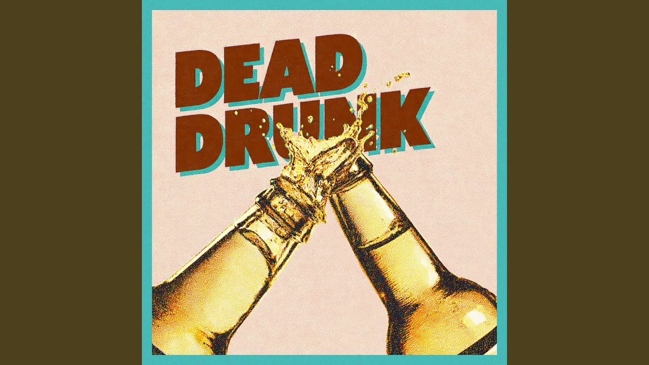 Dead Drunk Acoustic Version - YouTube