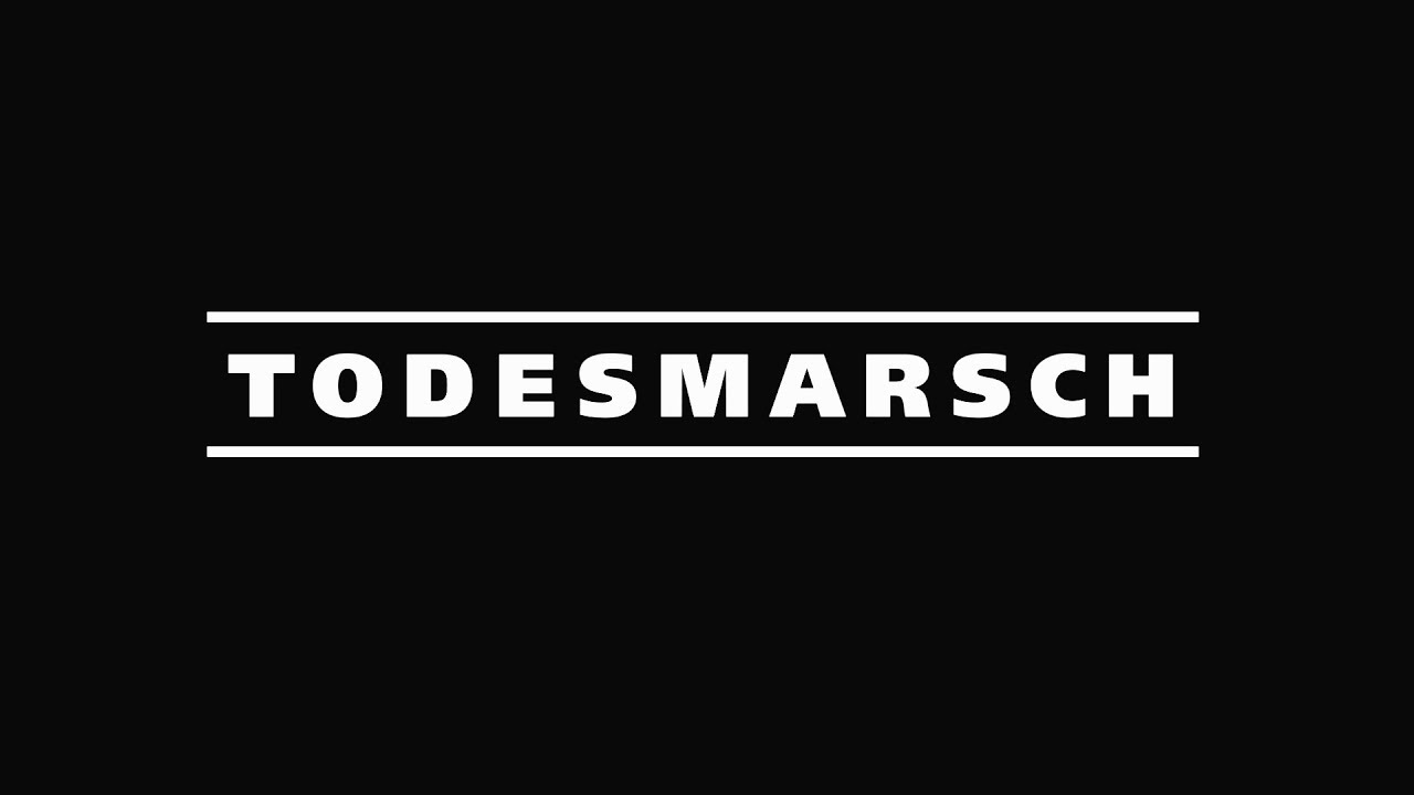 Todesmarsch - Teaser / English - YouTube