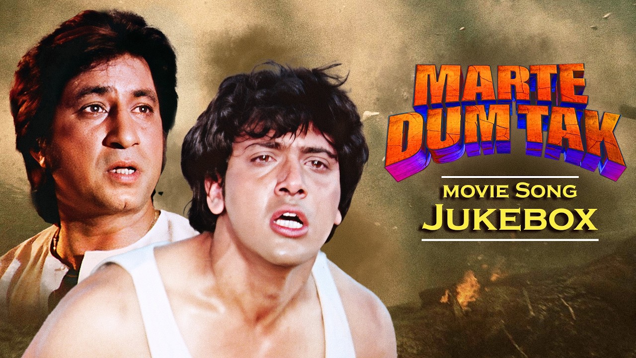 Marte Dam Tak (1987) All Songs | Govinda, Shakti Kapoor, Farah ...