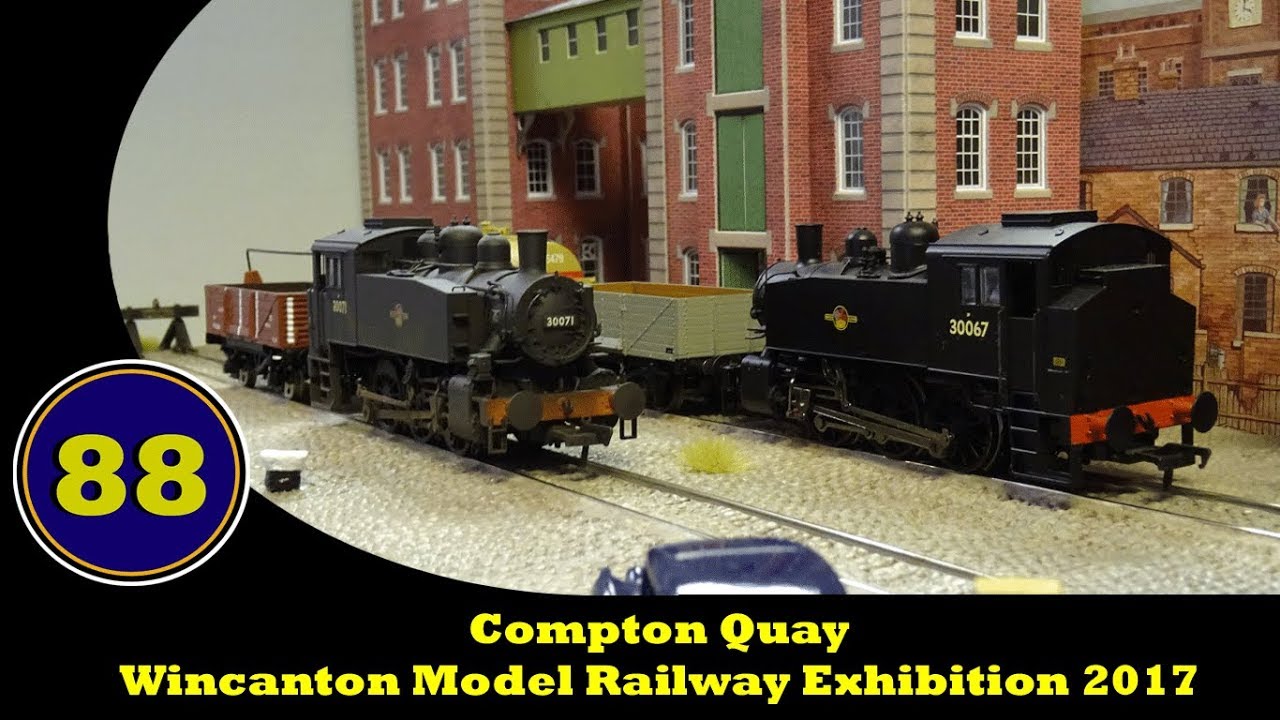 Compton Quay - Wincanton Model Railway Exhibition 2017 - 11th/12th ...