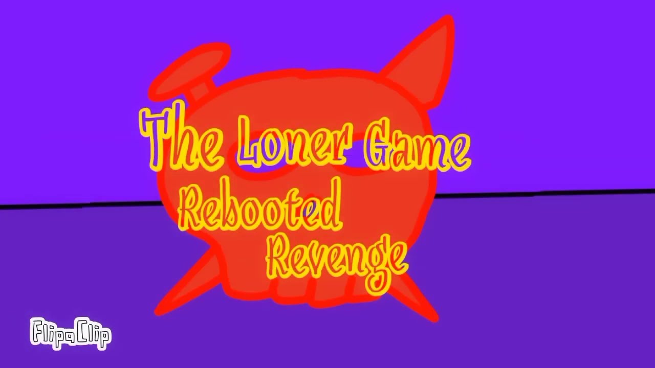 The loner game: rebooted revenge official intro - YouTube
