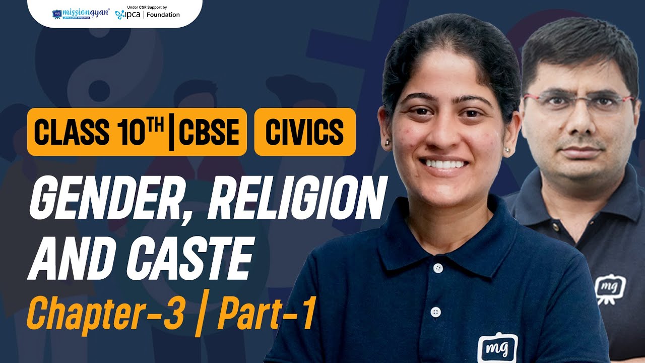 Gender Religion and Caste Class 10 CBSE | Class 10 Civics Chapter 3 ...