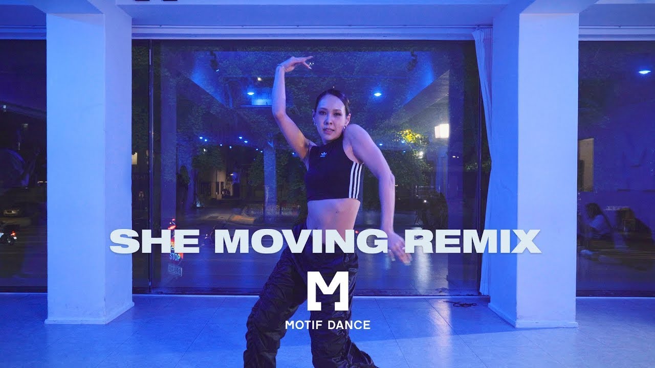 Mulla Ft. Paigey Cakey - She Moving Remix / Jane Choreography | Motif ...