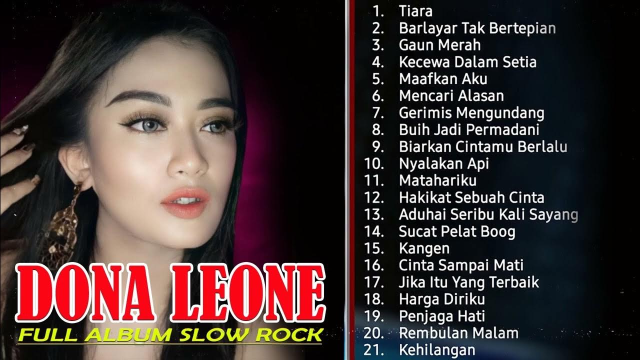 FULL ALBUM SLOW ROCK TERBAIK DONA LEONE - Lady Rocker Indonesia - Tiara, Barlayar Tak Bertepian ...