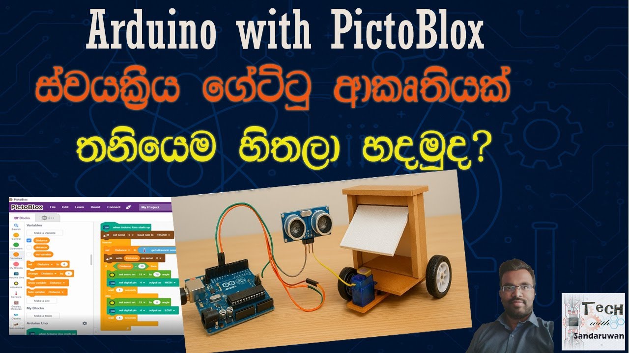 Arduino with Pictoblox (Episode 1) | ස්‍වයංක්‍රීය ගේට්ටුවක් හදමුද ...