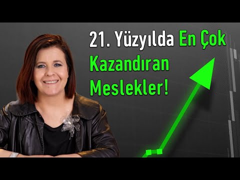 21. Yüzyılda Hangi Meslekler Ön Plana Çıkacak? En Çok Kazandıran Meslekler Neler Olacak?