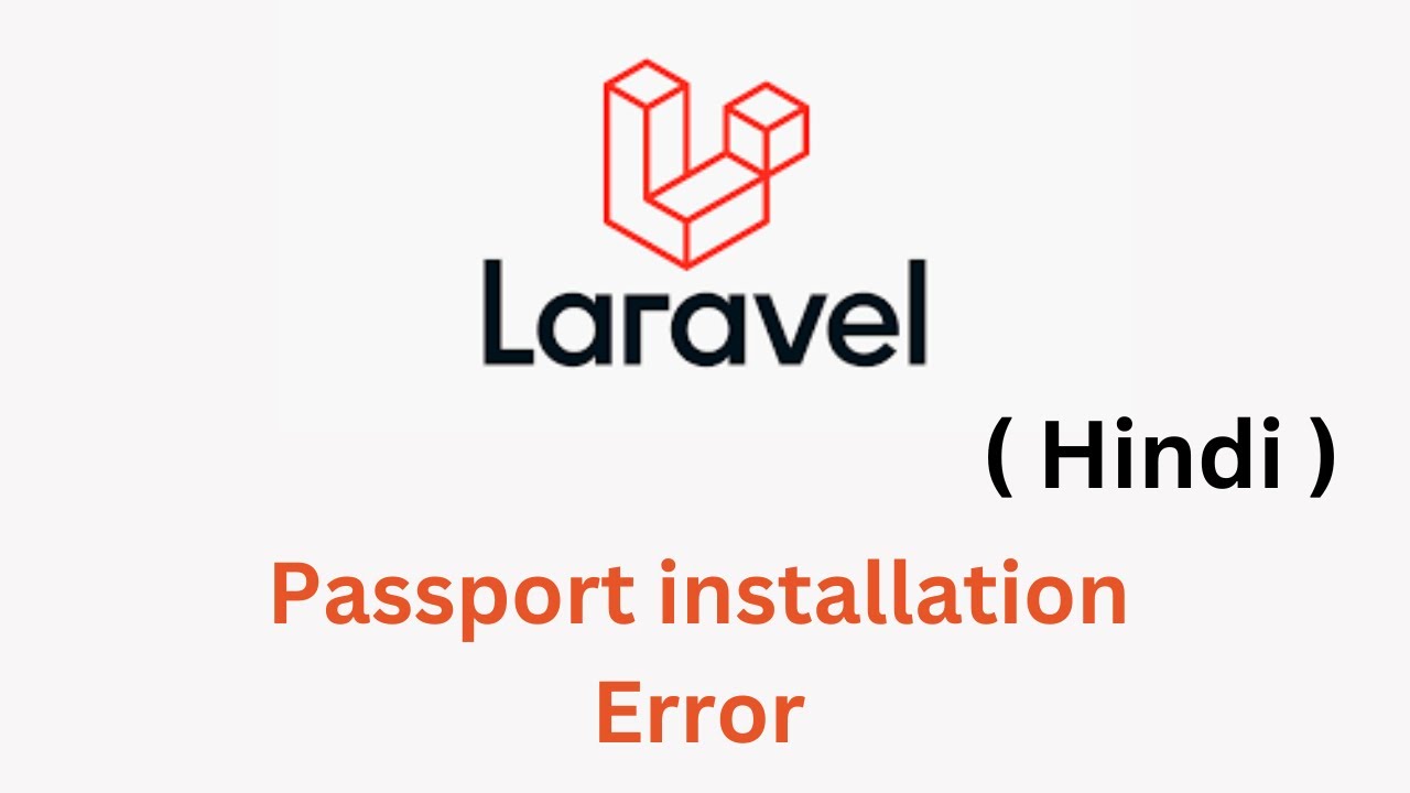 How To Solve Laravel 10 Passport Installing Error Laravel Coding Community Laraveltutoria