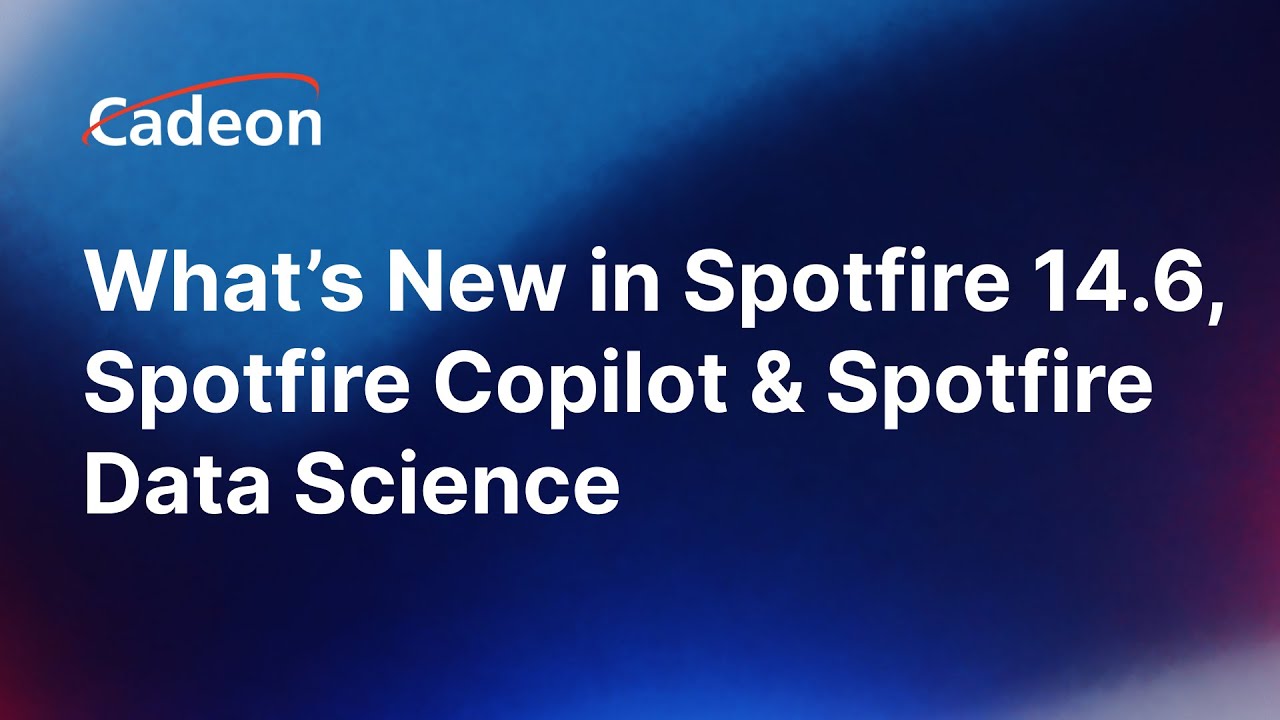What’s New in Spotfire 14.6: Spotfire Copilot & Spotfire Data Science ...