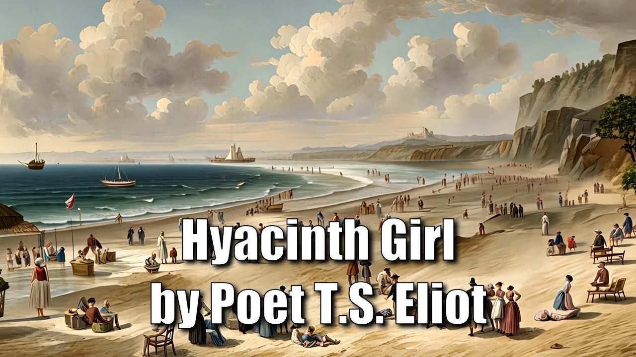 Hyacinth Girl (Excerpt from The Waste Land) - T S Eliot - YouTube
