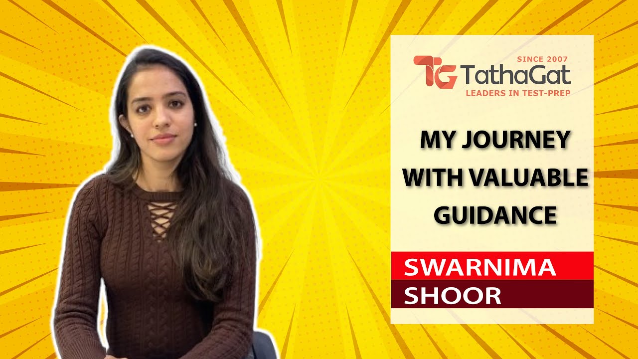 How to Prepare for CAT | Swarnima Shoor | TathaGat - Best CAT Coaching ...