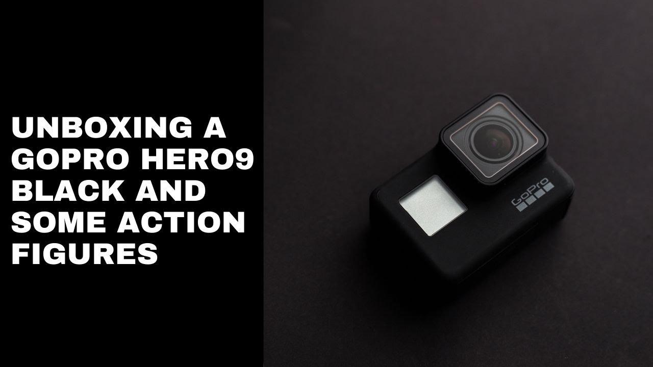 Unboxing a GoPro Hero9 Black and Some Action Figures - YouTube