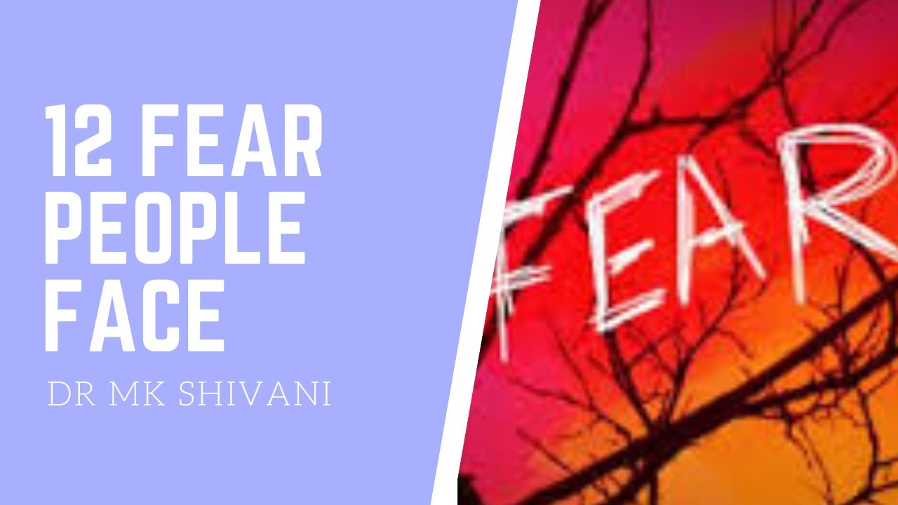12 FEARS PEOPLE FACE - YouTube