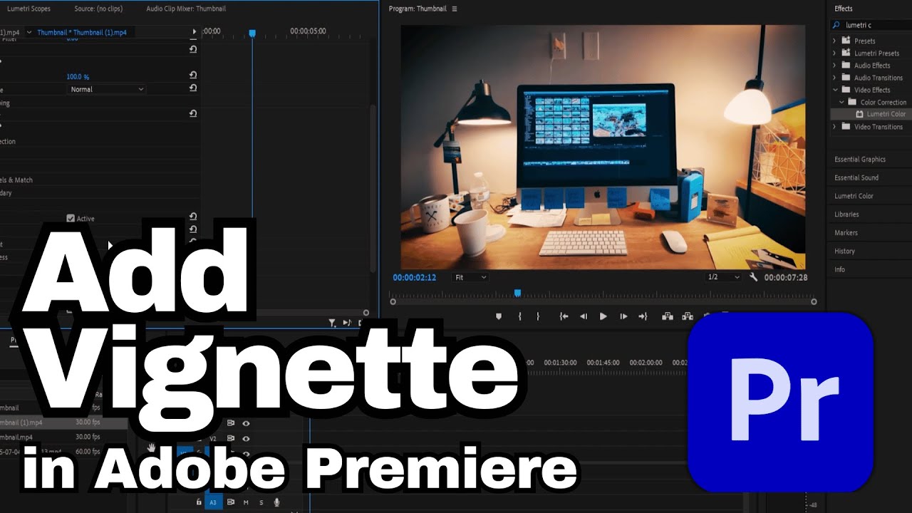 How to Add Vignette in Adobe Premiere Pro CC | Adobe Tutorial - YouTube