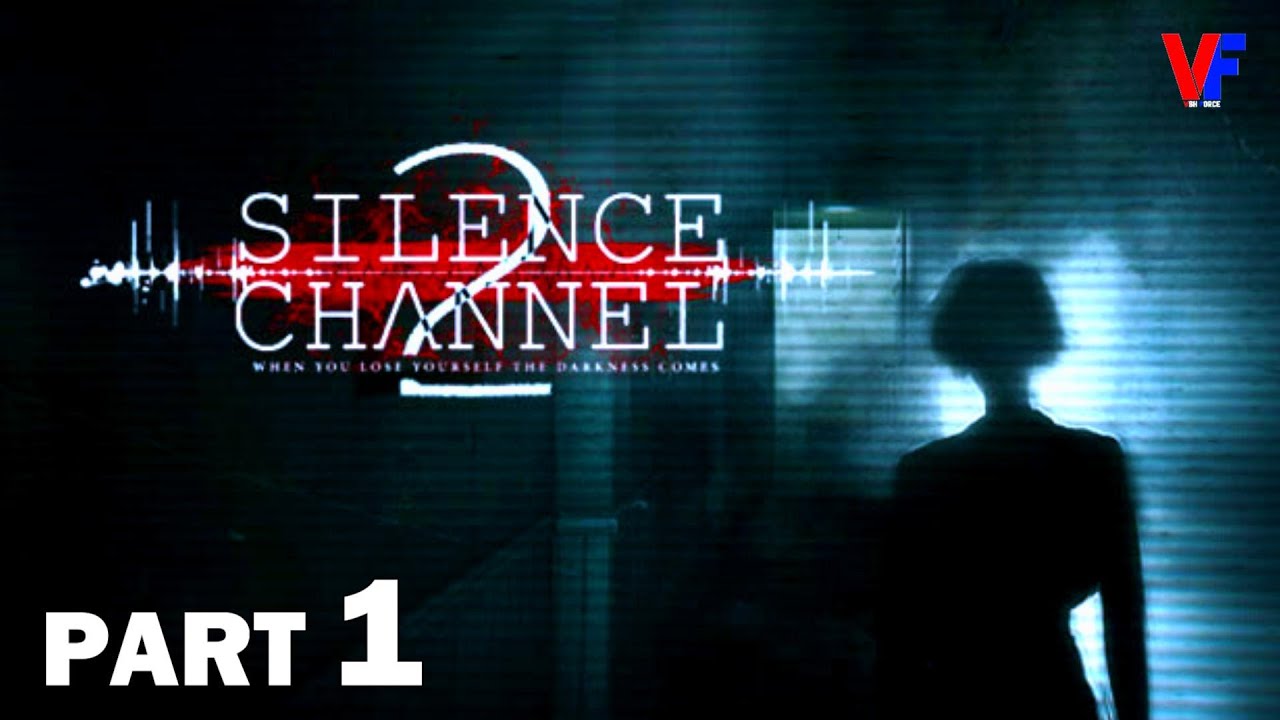 SILENCE CHANNEL 2 LONGPLAY WALKTHROUGH GAMEPLAY | PART 1 | FULL GAME ...