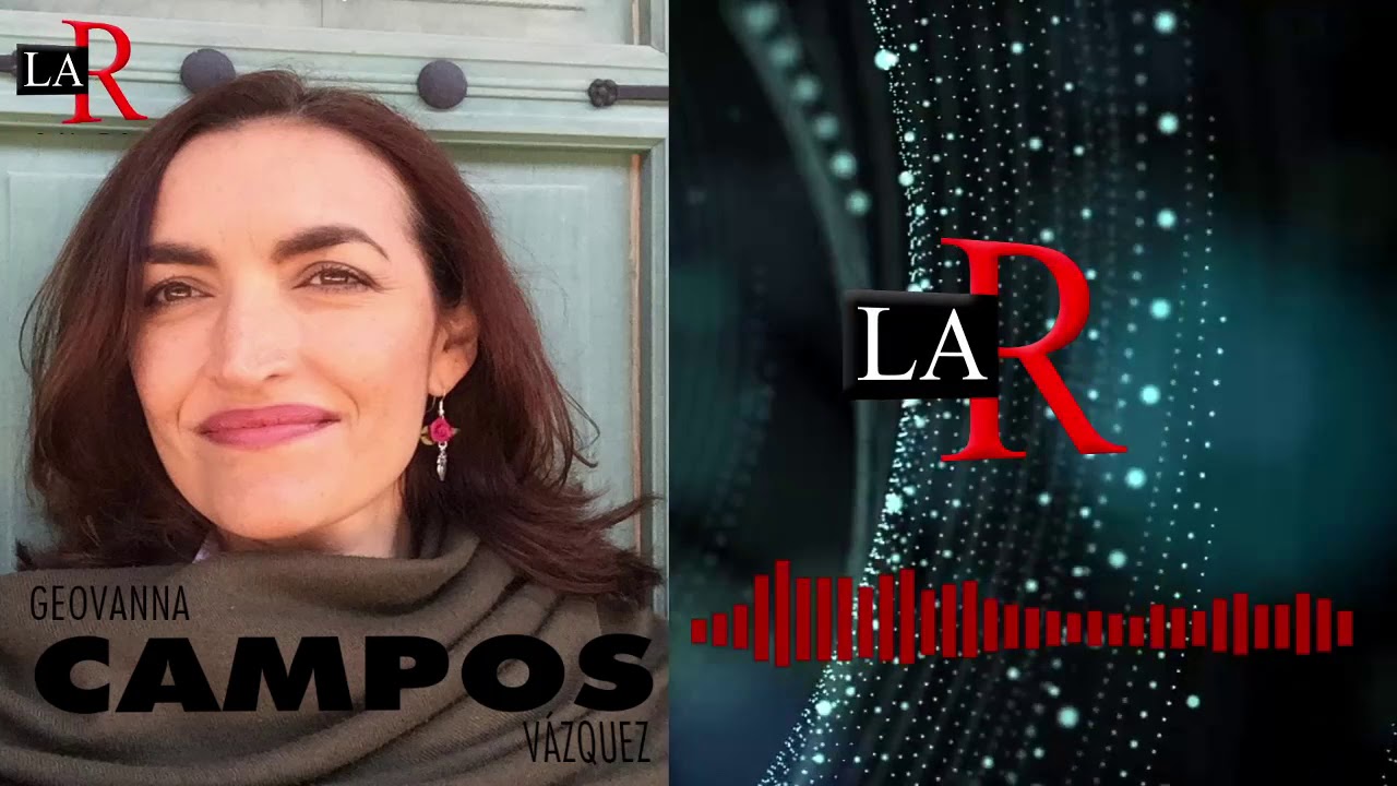 Estamos viviendo la transformación de #Mexico: Geovanna Campos - YouTube