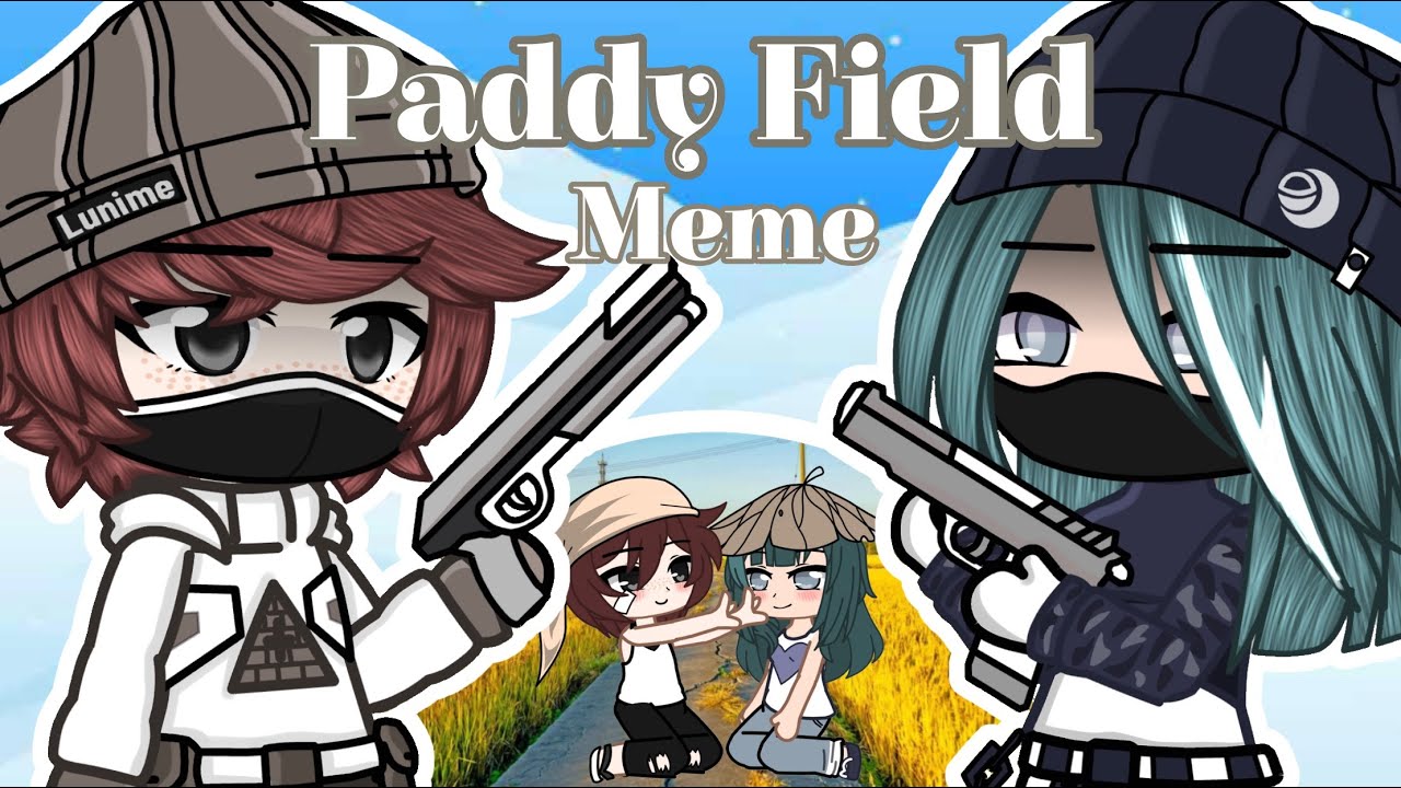 Paddy Field Meme 🌾 | Gacha Club Meme - YouTube