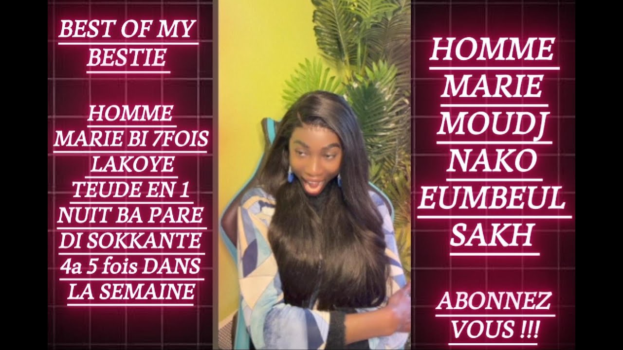 HOMME MARIE 7fois LAKOYE TEUDE EN 1 NUIT BA PARE NIOUYE SOKKANTE 6fois ...