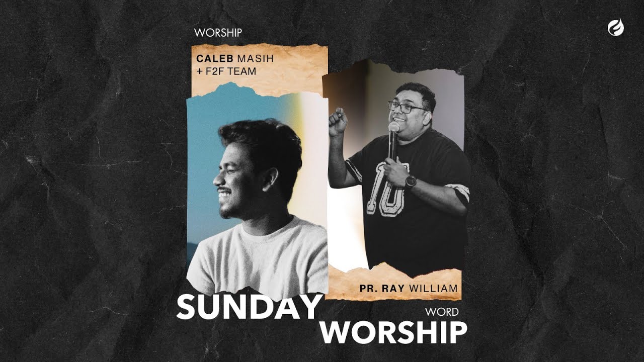 SUNDAY SERVICE |17TH SEP 2023 | CALAB MASIH | PR. RAY WILLIAM - YouTube