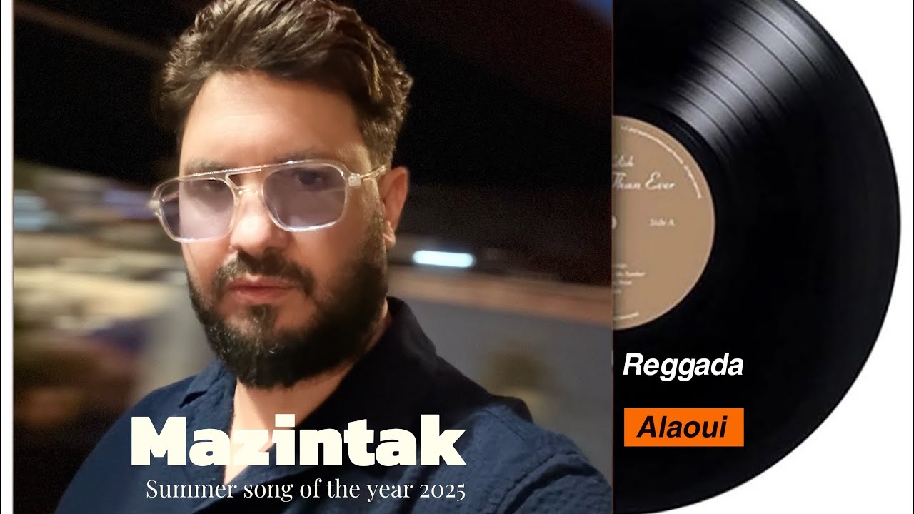 Mourad Majjoud-Reggada Alaoui-Mazintak (مراد مجود ركادة علاوي( مزينتك ...