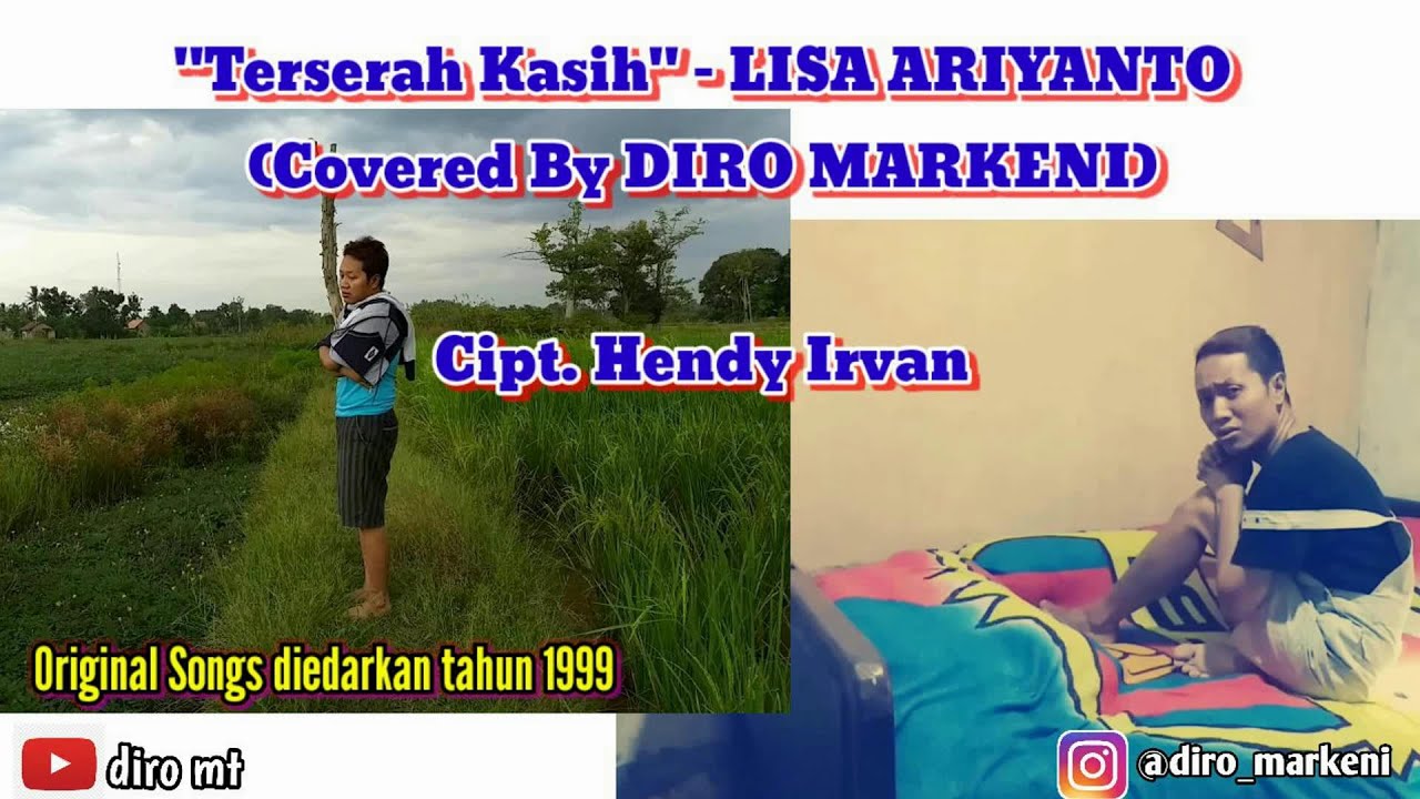 TERSERAH KASIH - LISA ARIYANTO (Covered By DIRO MARKENI) - YouTube