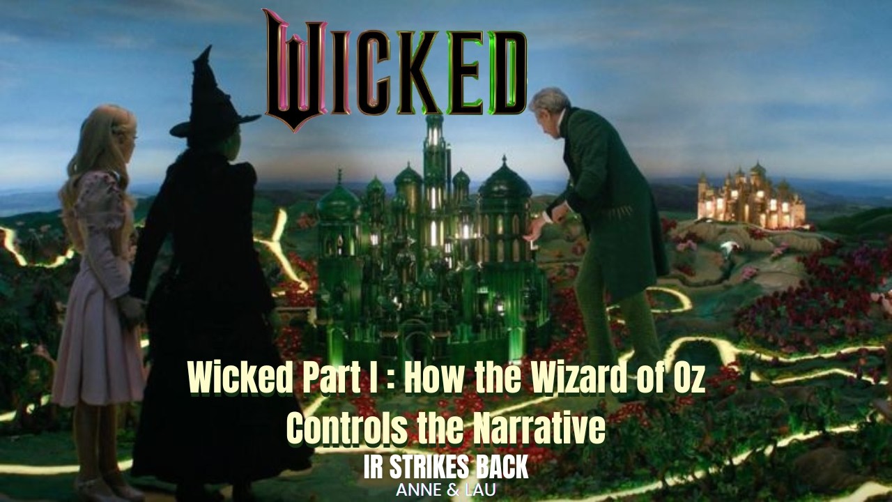 Wicked Part I : How the Wizard of Oz Controls the narratives - YouTube