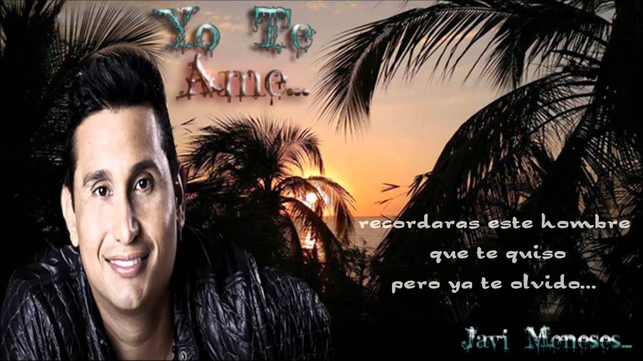 Yo Te Ame - Los Gigantes Del Vallenato - Letra - Javi Meneses... - YouTube