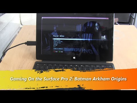 Gaming On the Surface Pro 2: Batman Arkham Origins - YouTube
