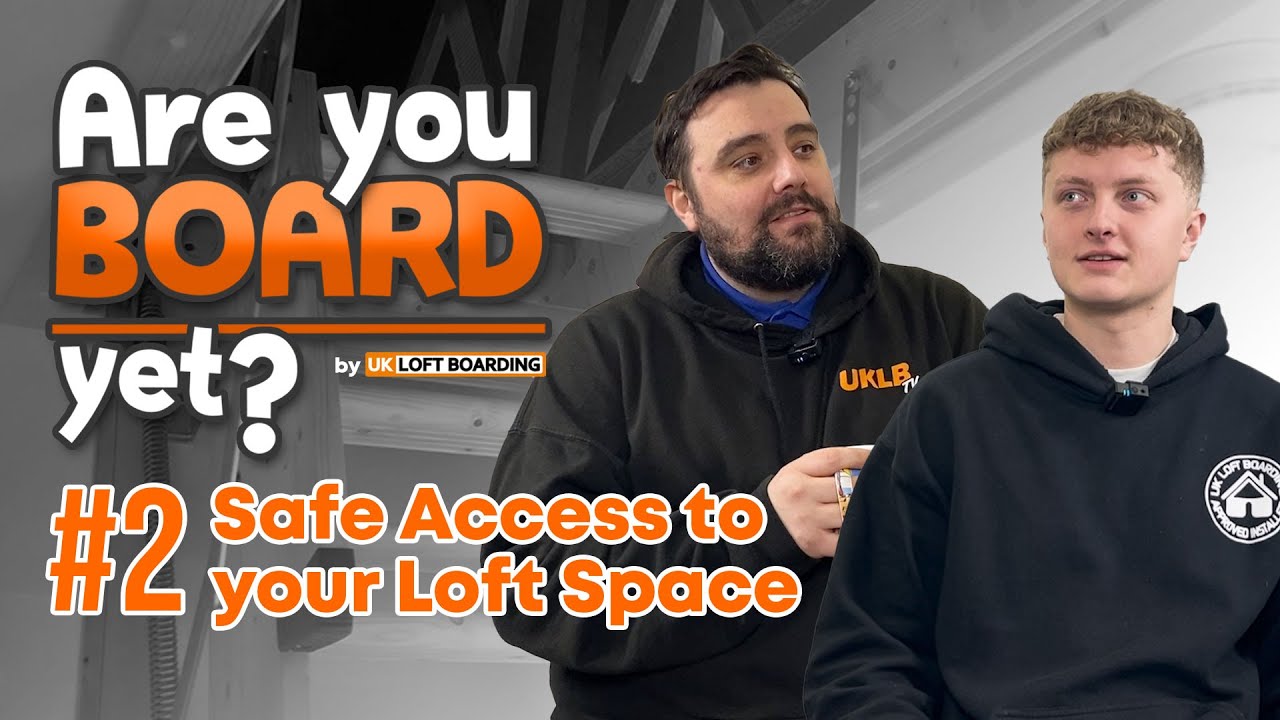 Safe Access to your Loft Space | Are you board yet? by UK Loft Boarding ...