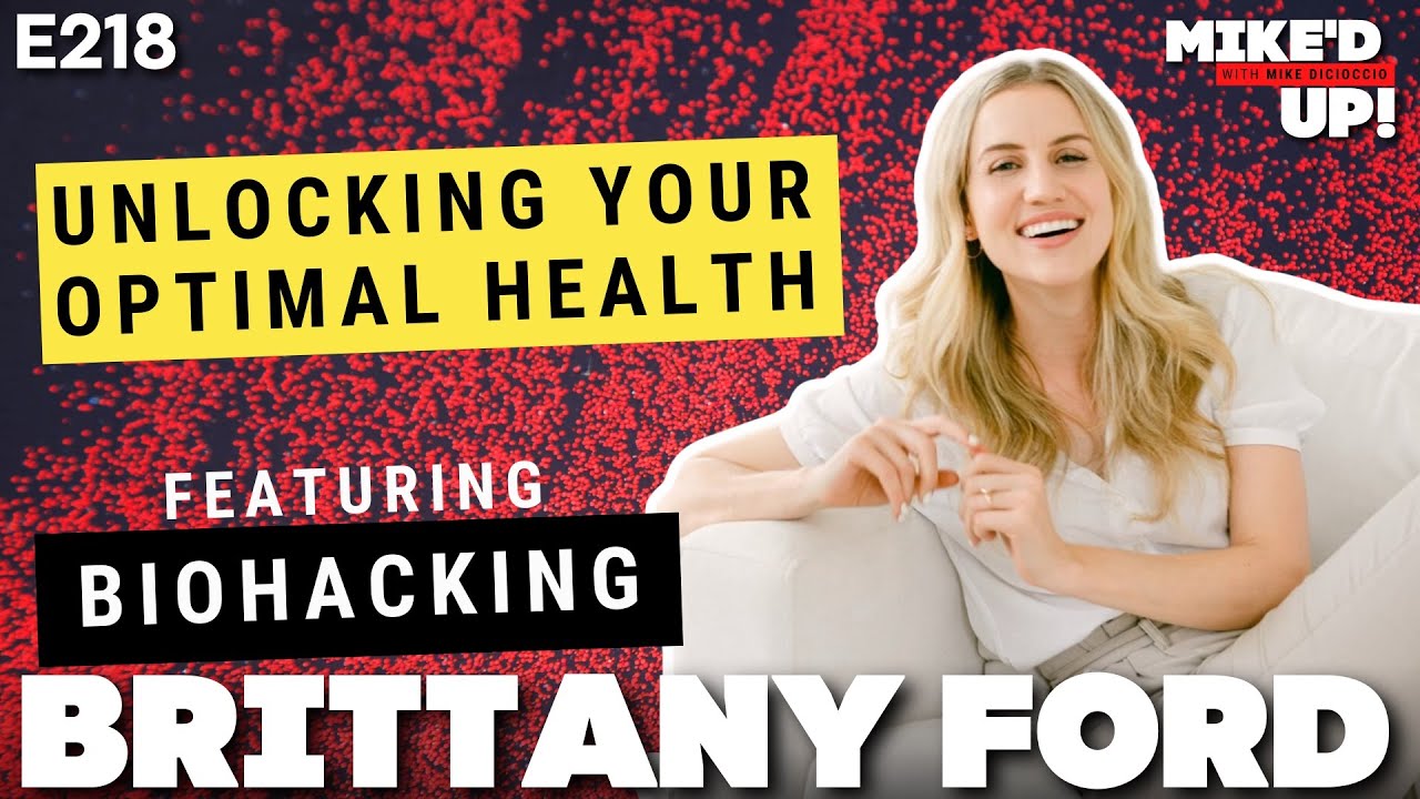 Brittany Ford: Unlocking Your Optimal Health Through the Power of ...