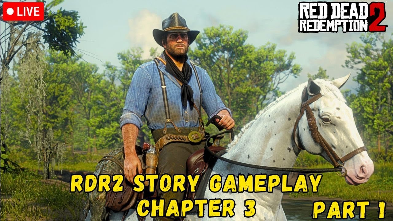 RDR2 Chapter 3 Begins – The Gang’s New Hideout & Wildest Missions! # ...
