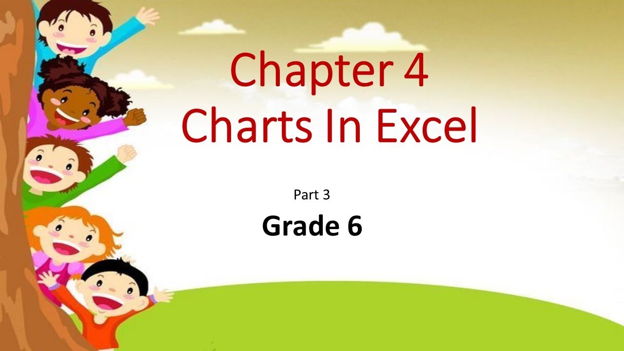 Chapter4 P3(Charts) computer Grade 6(Practical Session) - YouTube