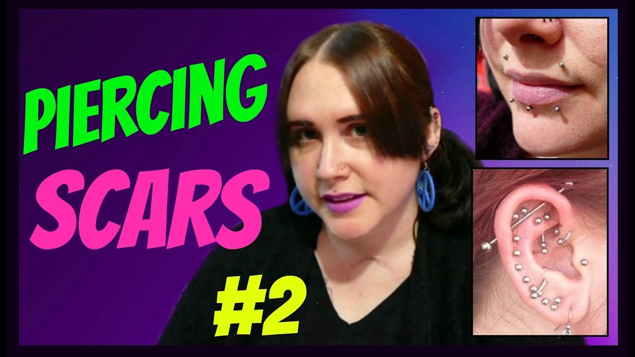 Lip Piercing Scarring Update *51 Piercings* - YouTube