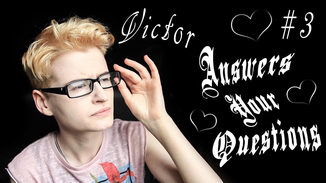 Victor Answers Your Questions || #3 - YouTube