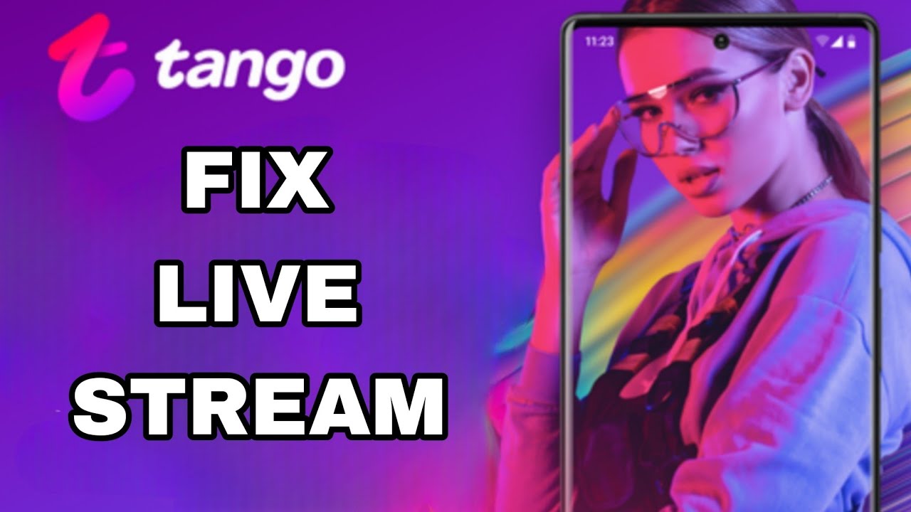 How To Fix And Solve Live Stream On Tango App | Final Solution - YouTube