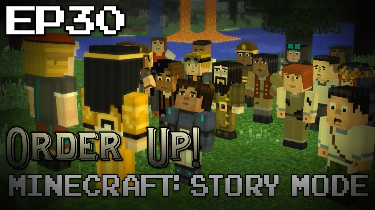 Minecraft: Story Mode - "Order Up!" Ep30/Finale - Ground - YouTube
