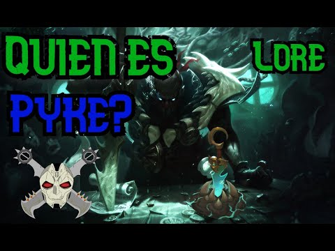 ¿Quien es Pyke? narración del Lore de Pyke - YouTube