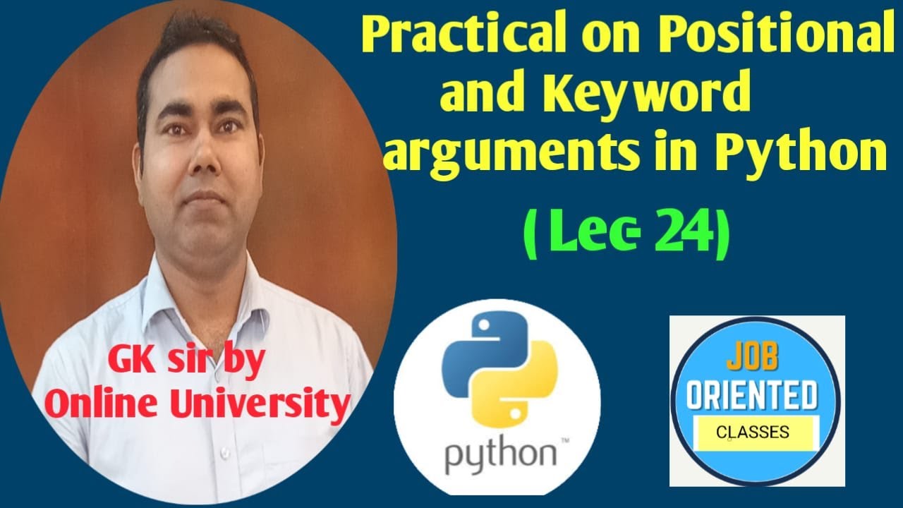 Practical On Positional And Keyword Arguments In Python Youtube 2178