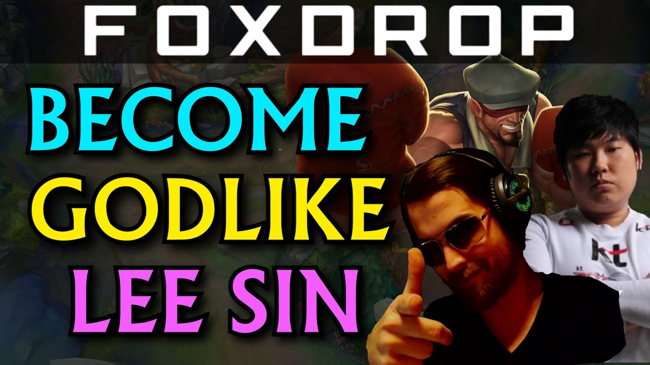How to be a Godlike Lee Sin - Advanced Lee Sin Mechanics Guide - League ...
