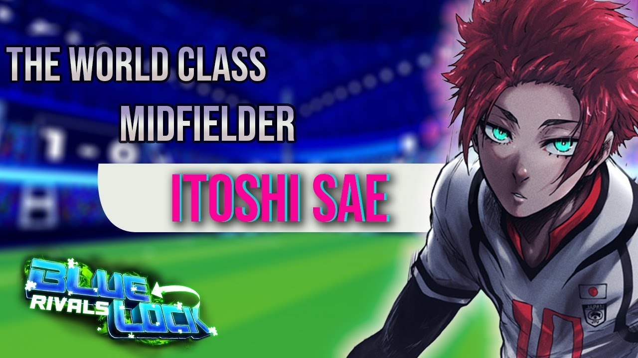 🔴Showcasing Itoshi Sae REVAMP! | Blue lock Rivals Update LIVE NOW🔴 ...