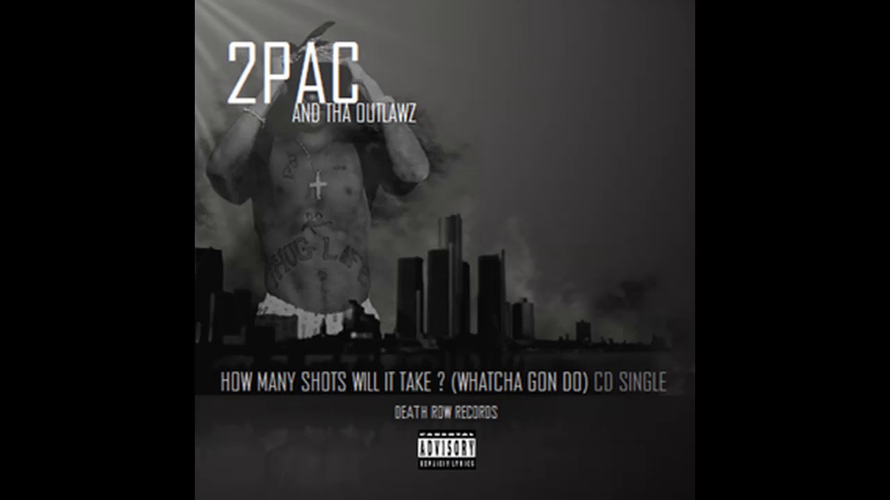 2Pac "How Many Shots Will It Take" [Full Single] 2010 - YouTube