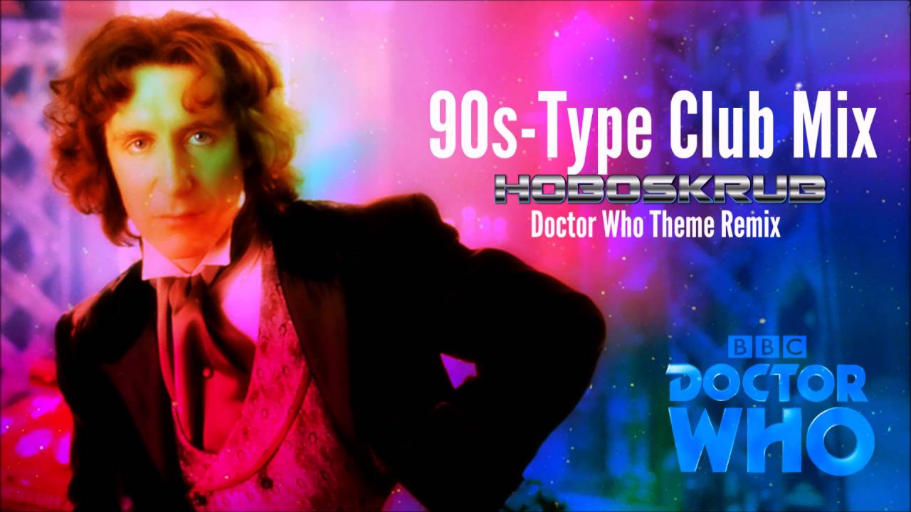 90s-Type Club Mix - Doctor Who Theme Remix - HoboSkrub - YouTube