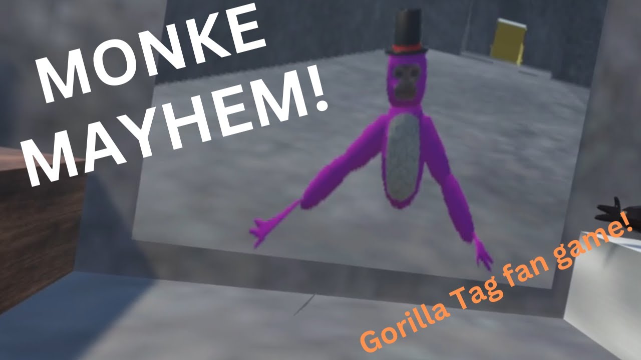 Monke Mayhem! My Gorilla Tag Fan Game! - YouTube